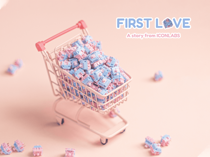(Group Buy) First Love Switches